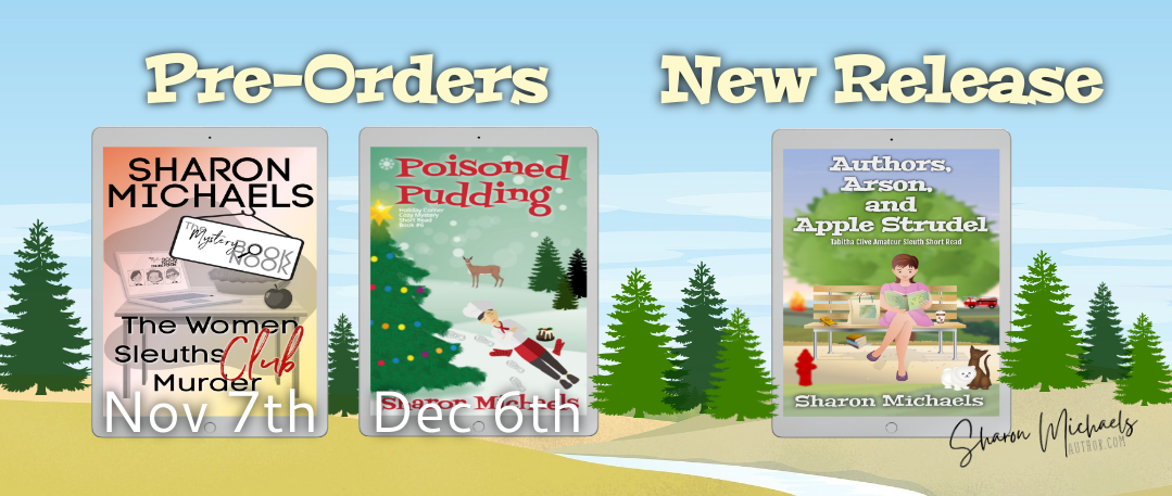 Short Sweet Cozy Fiction - Bestselling Author Sharon Michaels